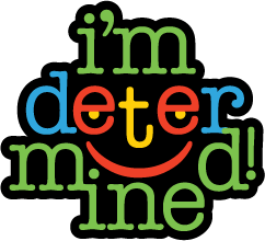 I'm Determined | Empowering self-determined behavior