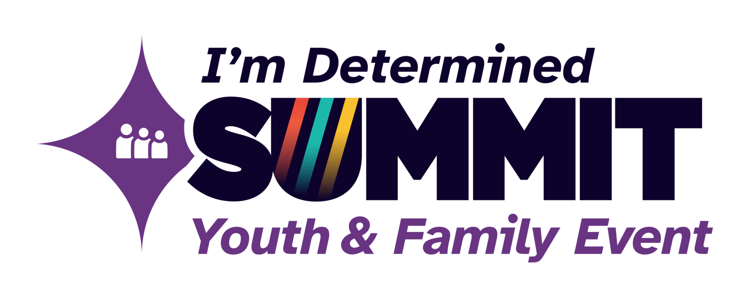 Annual Youth & Family Summit - I'm Determined